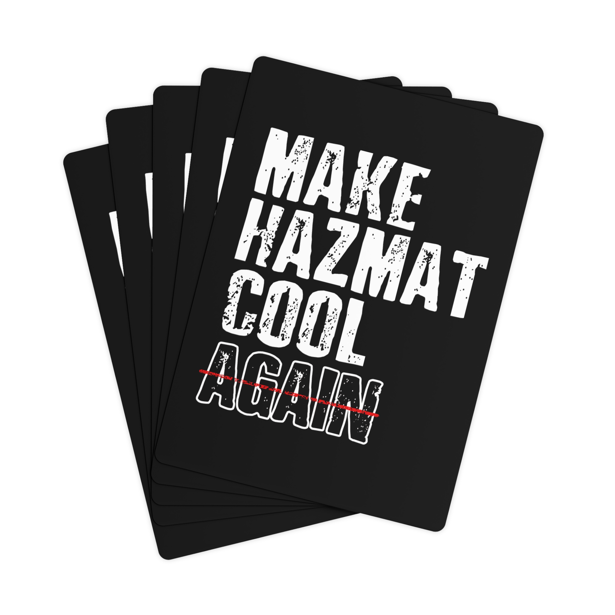 "Make HazMat Cool Again" Playing Cards - The HazMat Guys